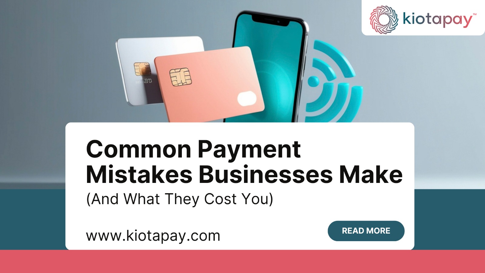Common Payment Mistakes Businesses Make (And What They Cost You ...